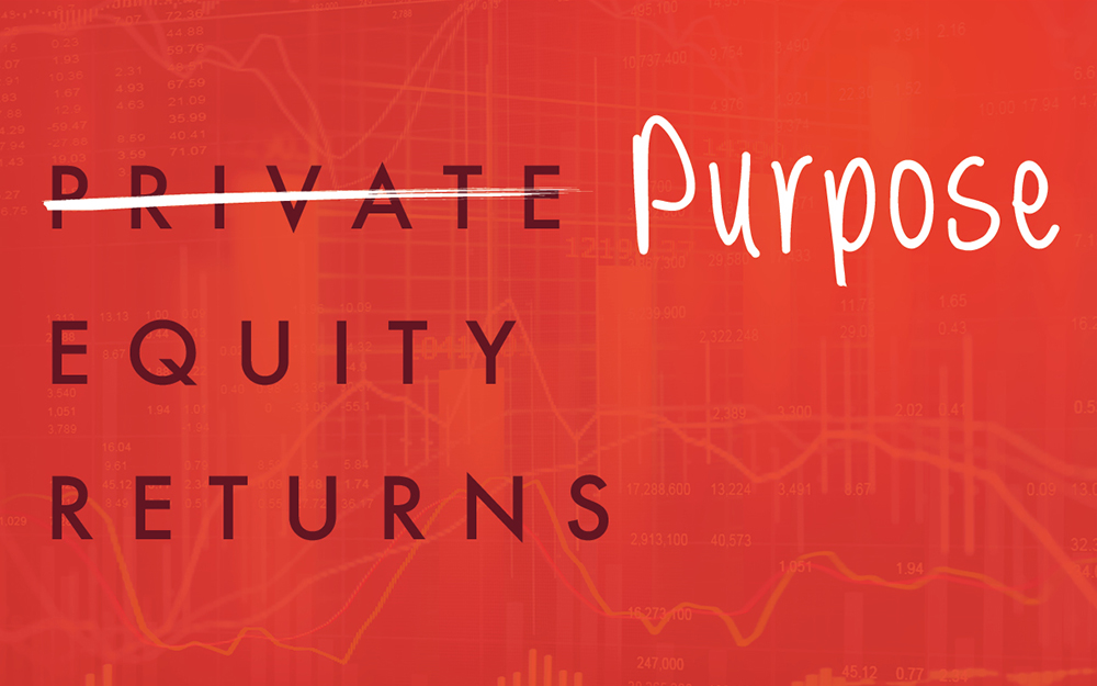 CAN PRIVATE EQUITY EMBRACE PURPOSE POWERED BUSINESS? - Gong